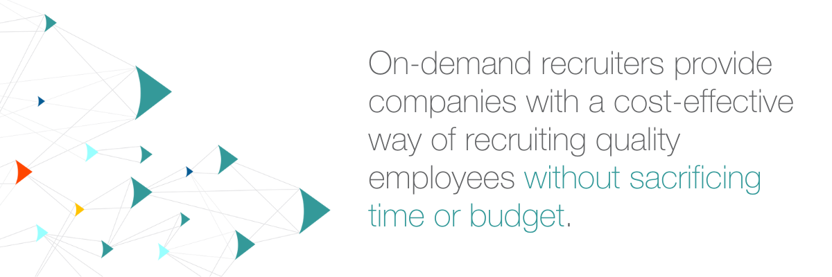 Use On-Demand Recruiting to Hire Faster | Recruiter.Com